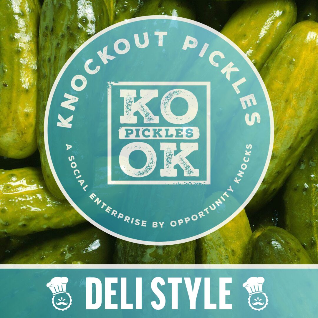 Knockout Pickles – Deli | Opportunity Knocks